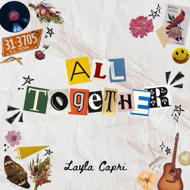 Layla Capri's Soul-Stirring New Single 'All Together' Declares the ...