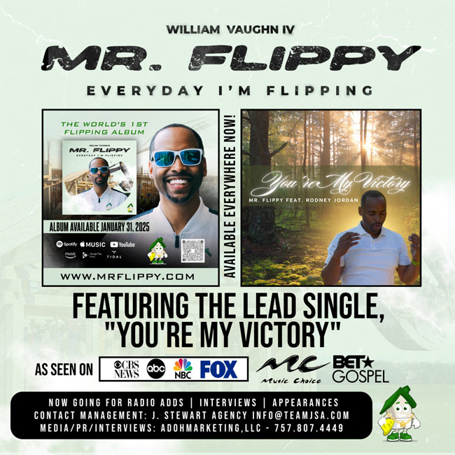 Mr. Flippy's Powerful New Single 'You're My Victory' Brings Gospel ...