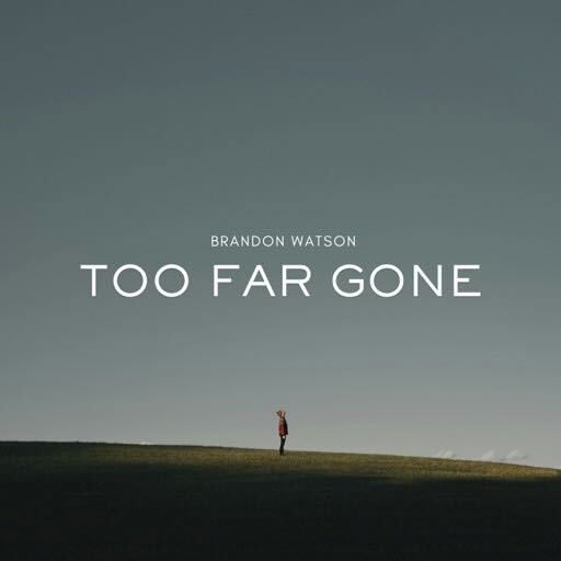 A Journey Through the Depths: Brandon Watson's 'Too Far Gone' - BLN ...