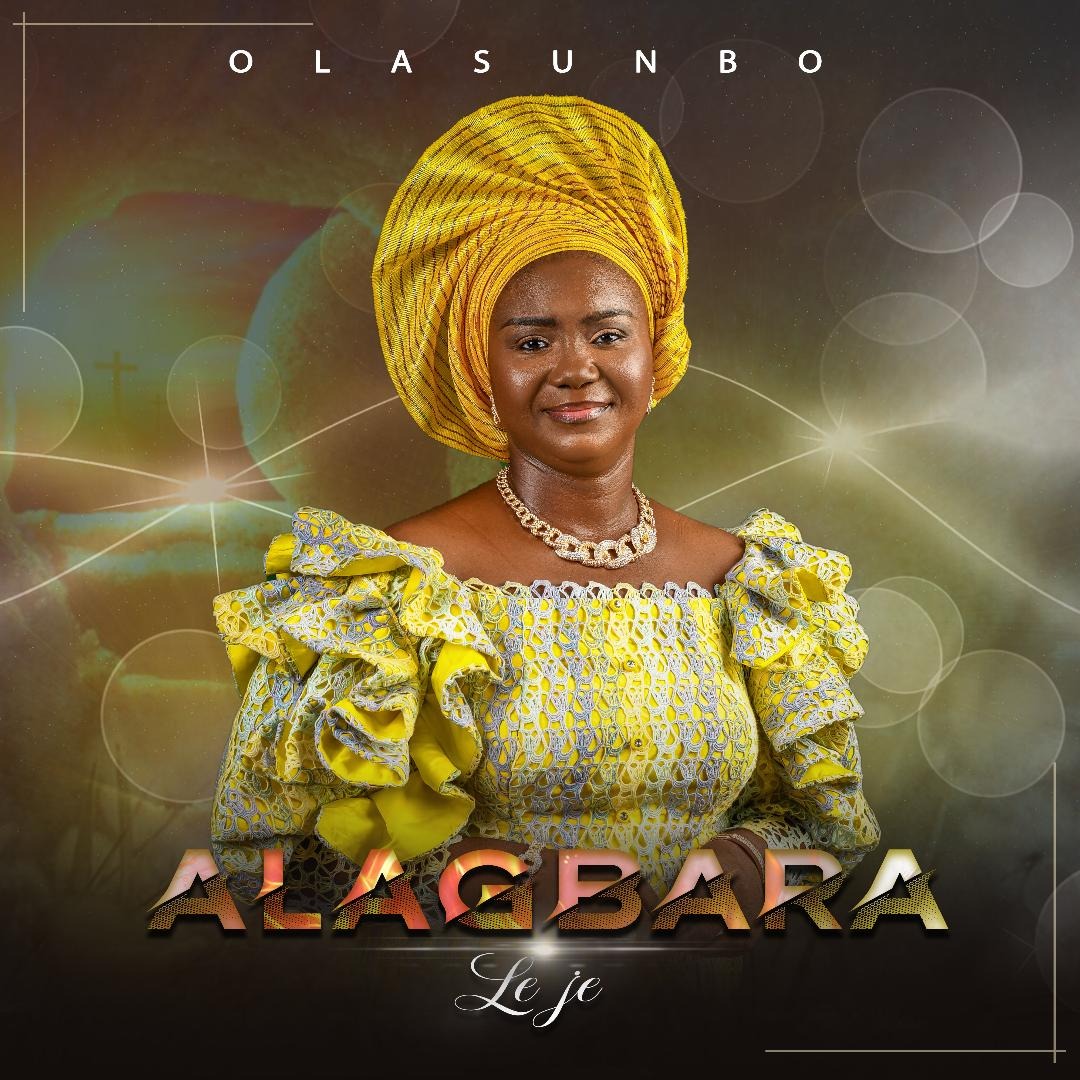 [Music] Olasunbo – Alagbara Le Je - BLN ENTERTAINMENT TV
