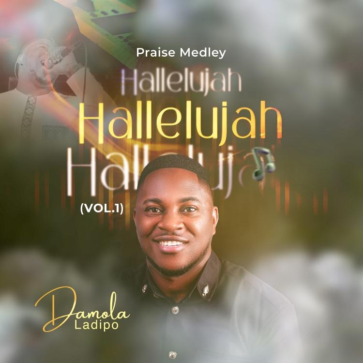[Music + Video] Damola Ladipo - Hallelujah (Vol. 1) - BLN ENTERTAINMENT TV
