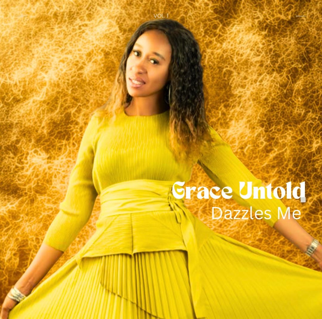 [Music + Video] Grace Untold - Dazzles Me - BLN ENTERTAINMENT TV