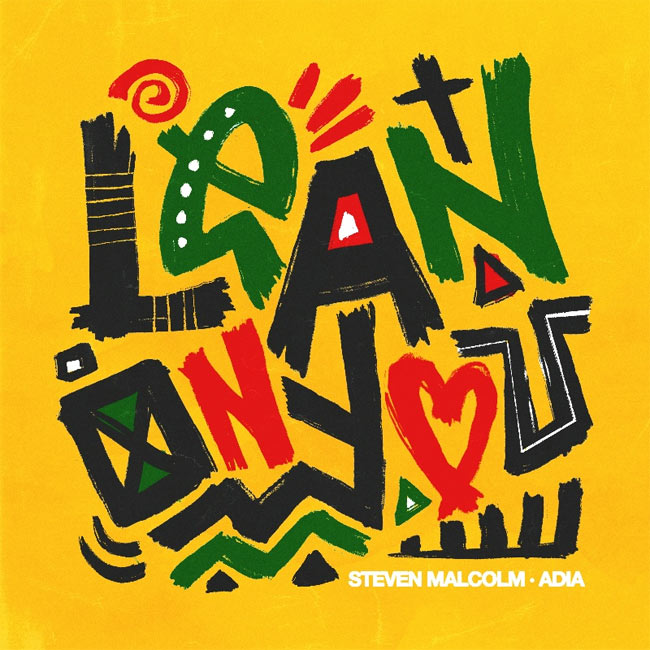 Faith in Rhythm: Steven Malcolm and Adia Unite Heaven and Afrobeat in ‘Lean On You’ - BLN ...